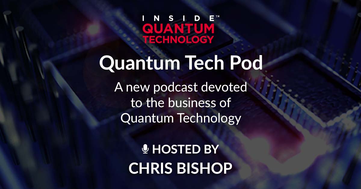 Podcast Inside Quantum Technology